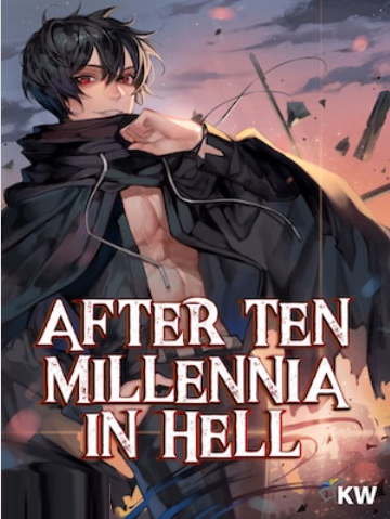 After Ten Millennia in Hell Novel PDF Download/Read Online | 3P Techies ...